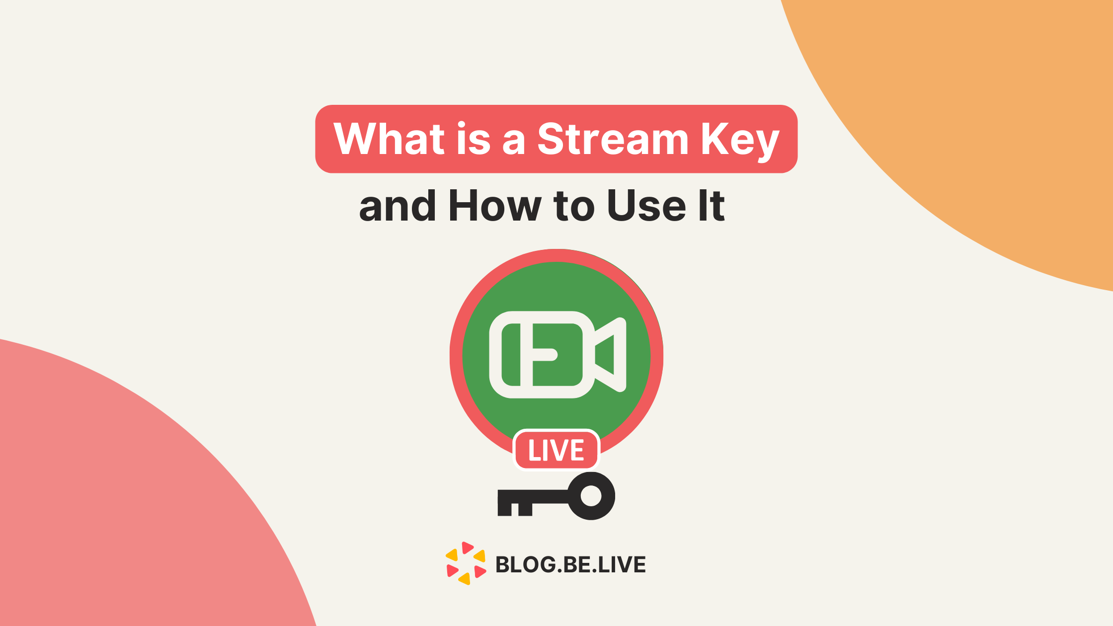 What is a Stream Key and How to Use It: Understanding Its Role in Live ...